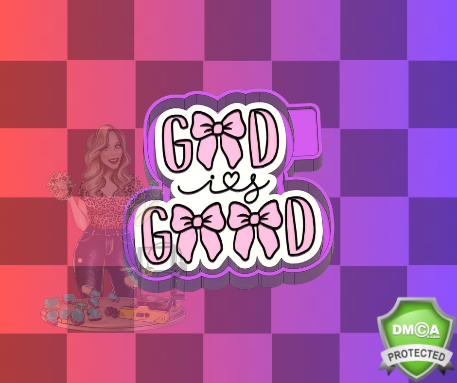 GOD IS GOOD- BOWS – TB MOLDS